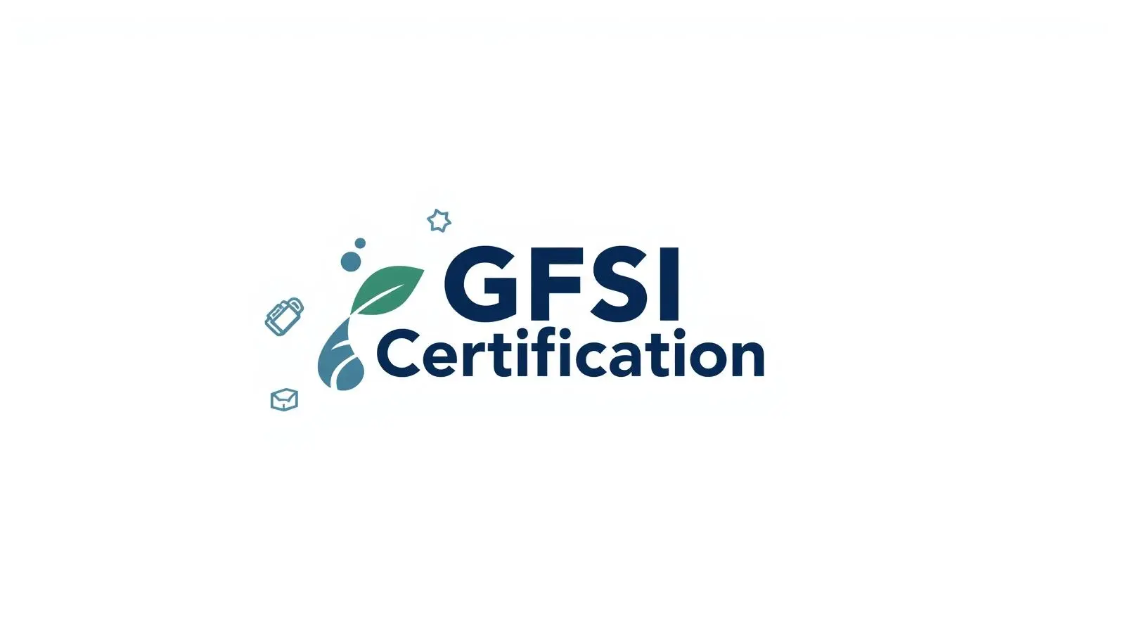 GFSI Certification: Meaning, Cost and How to Get It