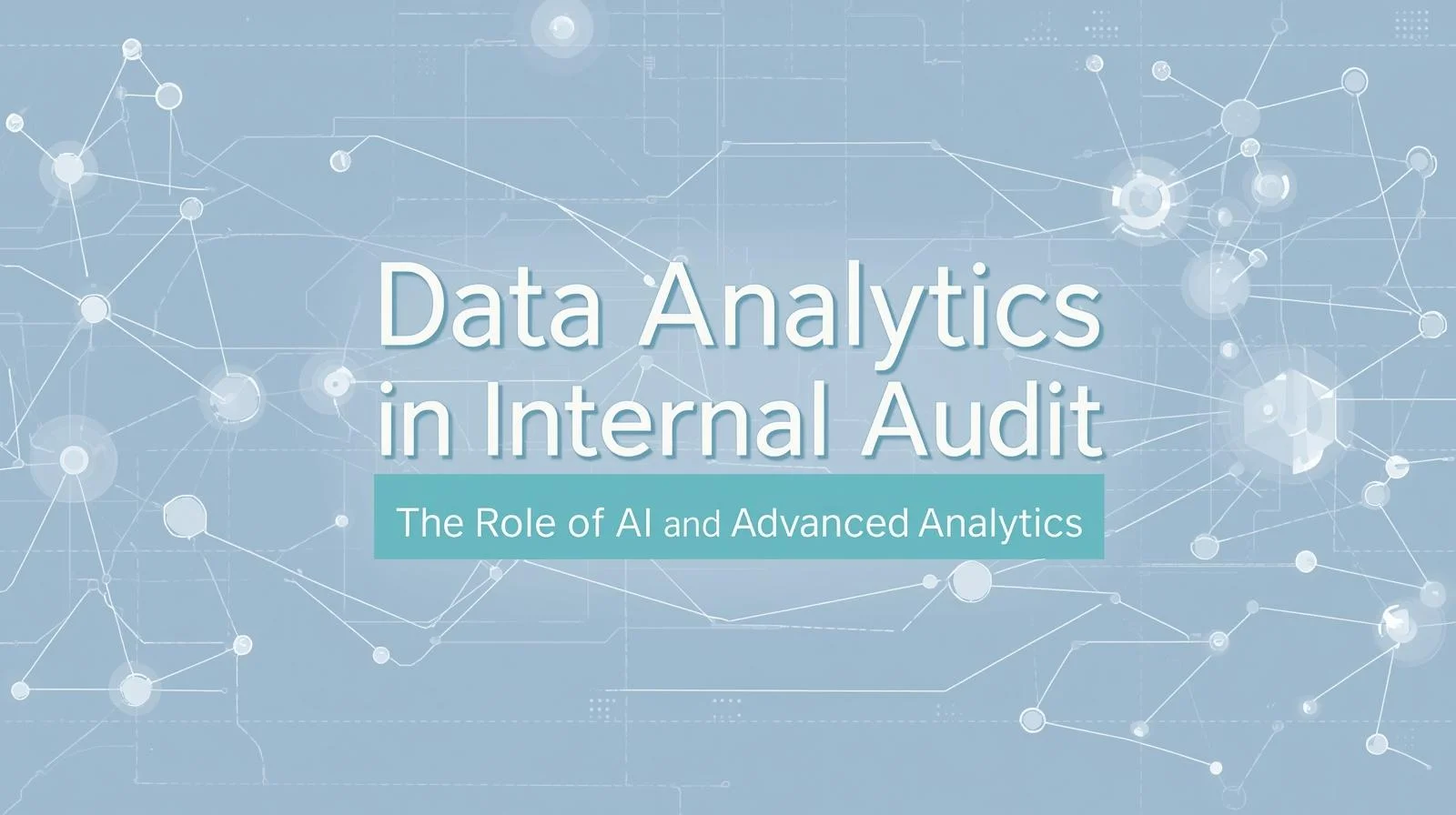 Data Analytics in Internal Audit: The Role of AI 2026